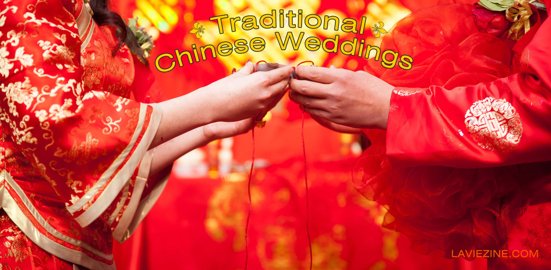 Traditional Chinese Weddings - La Vie Zine