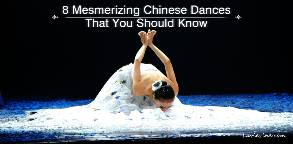 8 Mesmerizing Chinese Dances That You Should Know - La Vie Zine