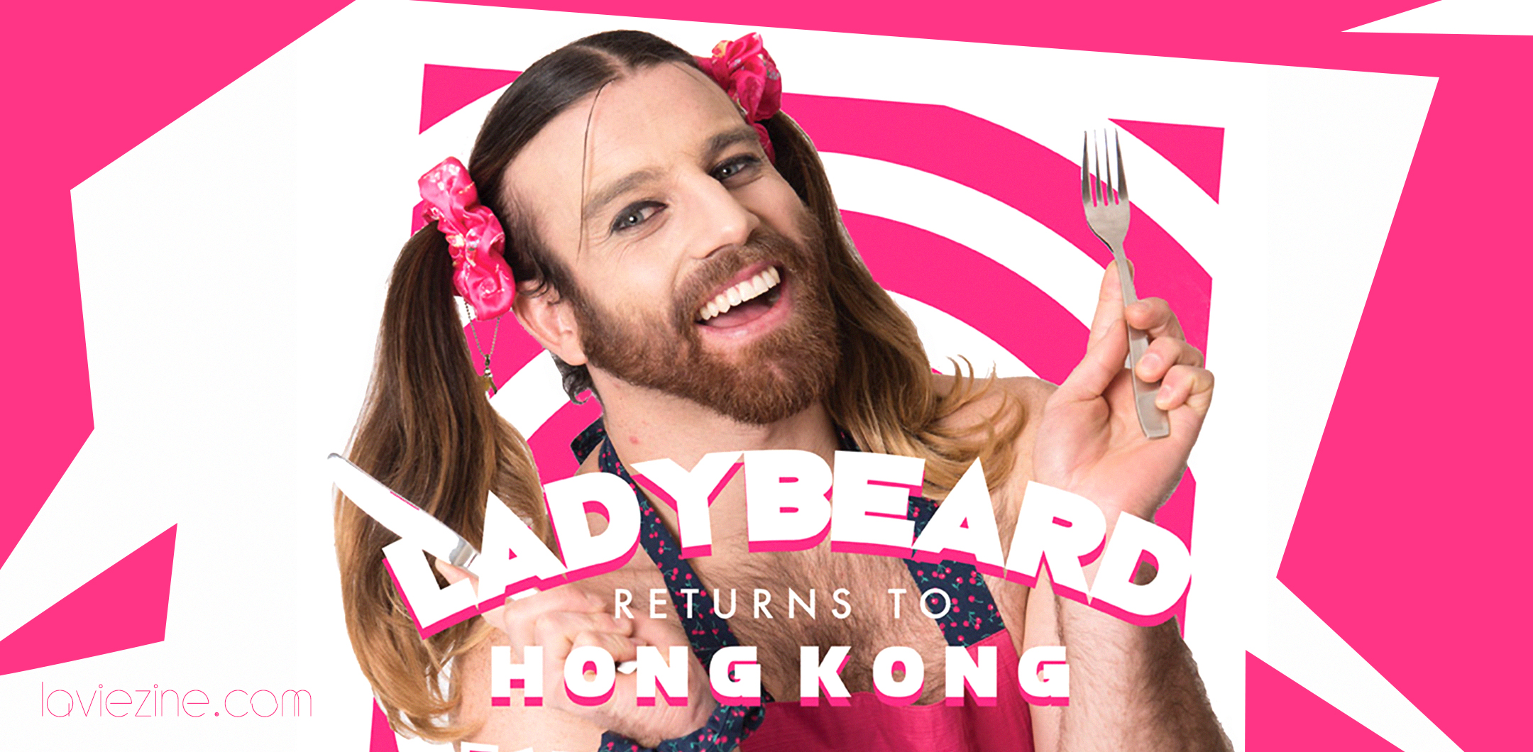 Lady Beard Returns to Hong Kong - La Vie Zine