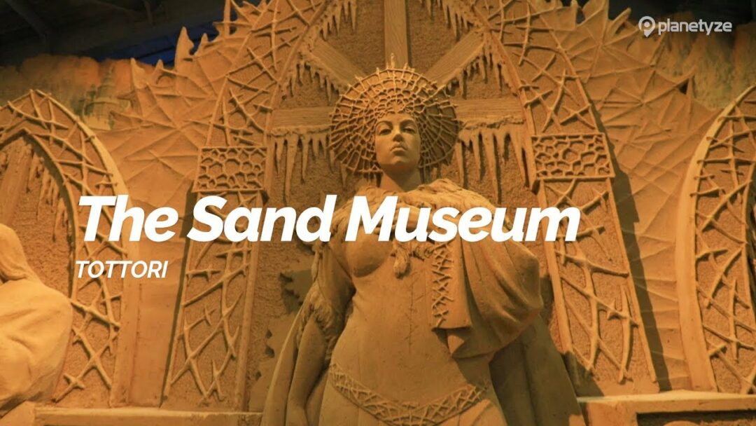 The Sand Museum, Tottori | Japan Travel Guide - La Vie Zine