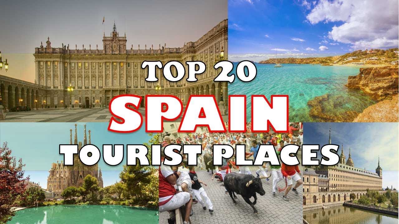 "SPAIN" Tourist Attractions | Top 20 Places to Visit in SPAIN | SPAIN ...