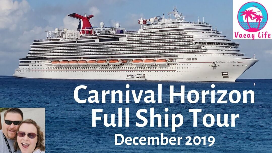Carnival Horizon Full Ship Tour December 2019 : Full walk through and ...