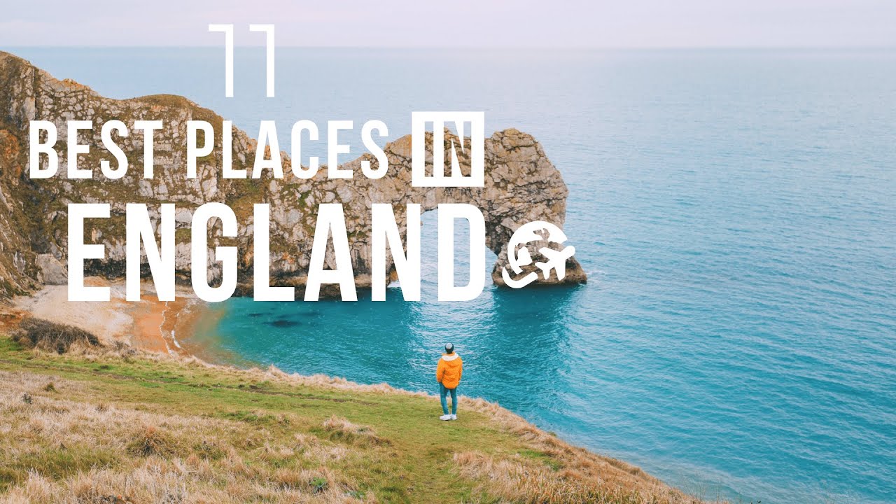 11 BEST PLACES IN ENGLAND TO VISIT (AND WHY!) - La Vie Zine