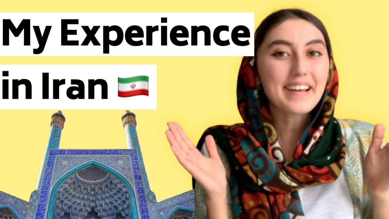 My experience in Iran | The truth about Iran | What is it like in Iran ...