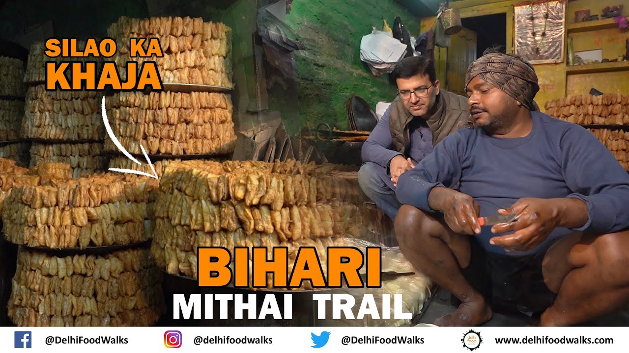 BIHARI MITHAI Trail - Silao ka KHAJA | Dhanarua ka LAI KA LADOO ...