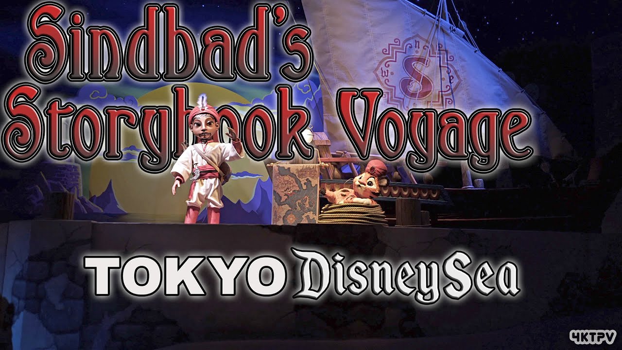 [4K] Sindbad's Storybook Voyage - Tokyo DisneySea - POV complete voyage ...