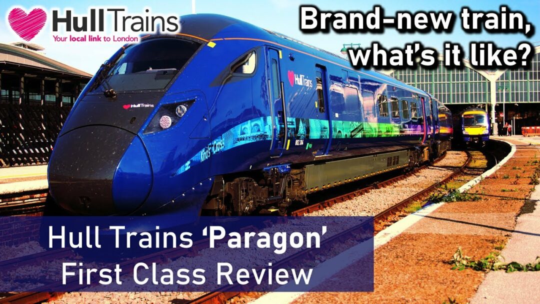 Hull Trains 'Paragon' - First Class Review (London to Hull / Class 802 ...