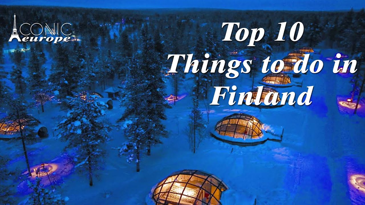 Top 10 Things to do in Finland - La Vie Zine