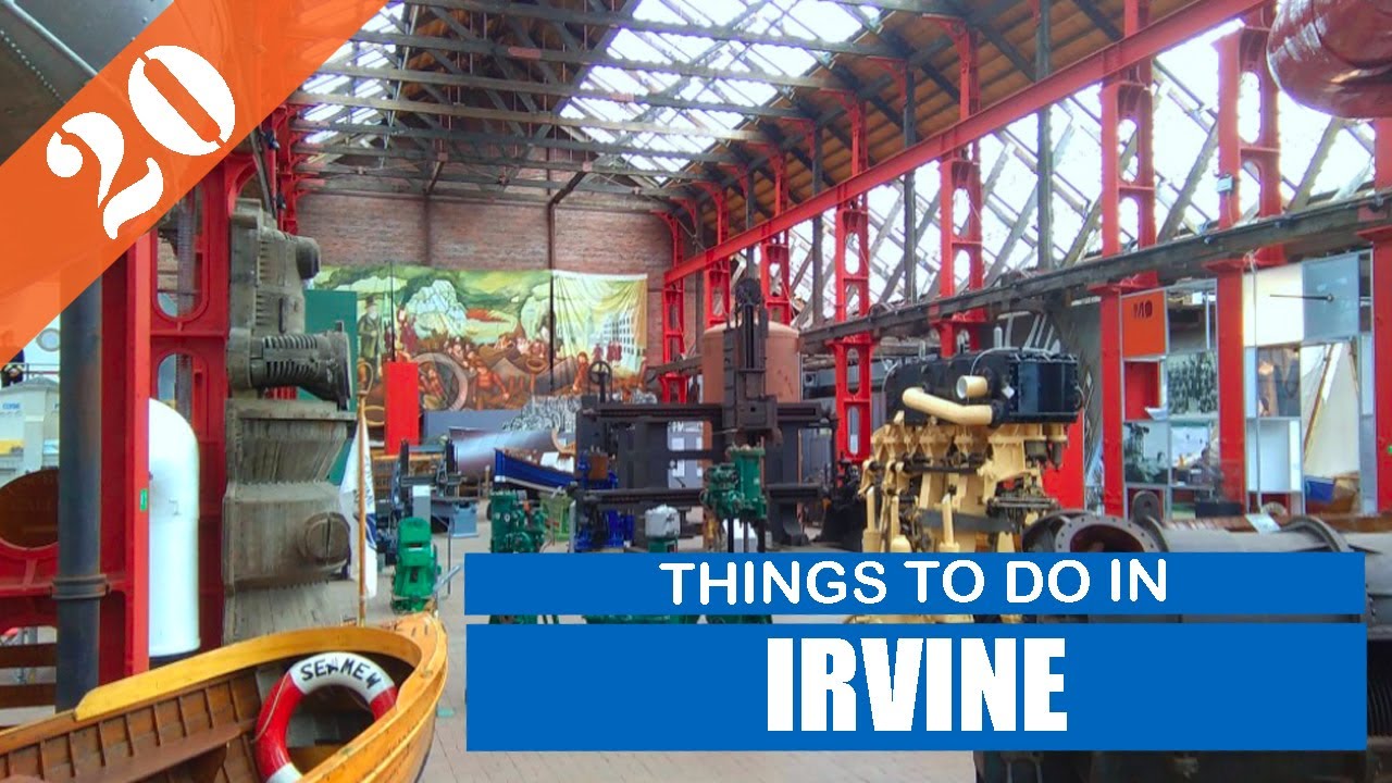 TOP 20 IRVINE (SCOTLAND - UK) Tourist Attractions (Things to Do) - La ...