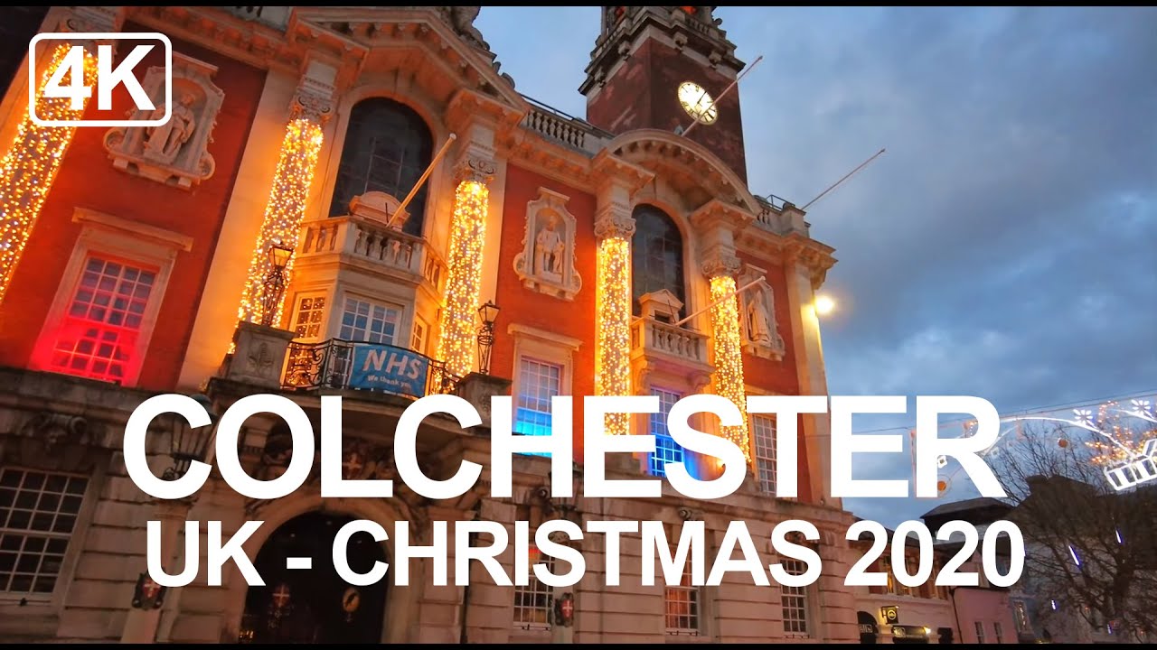 [4K] Colchester UK Christmas Lights 2020 | Evening Walking Tour - La ...