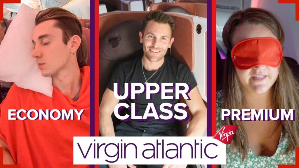 Virgin Atlantic's A350 in all three classes | Upper Class vs Premium vs ...