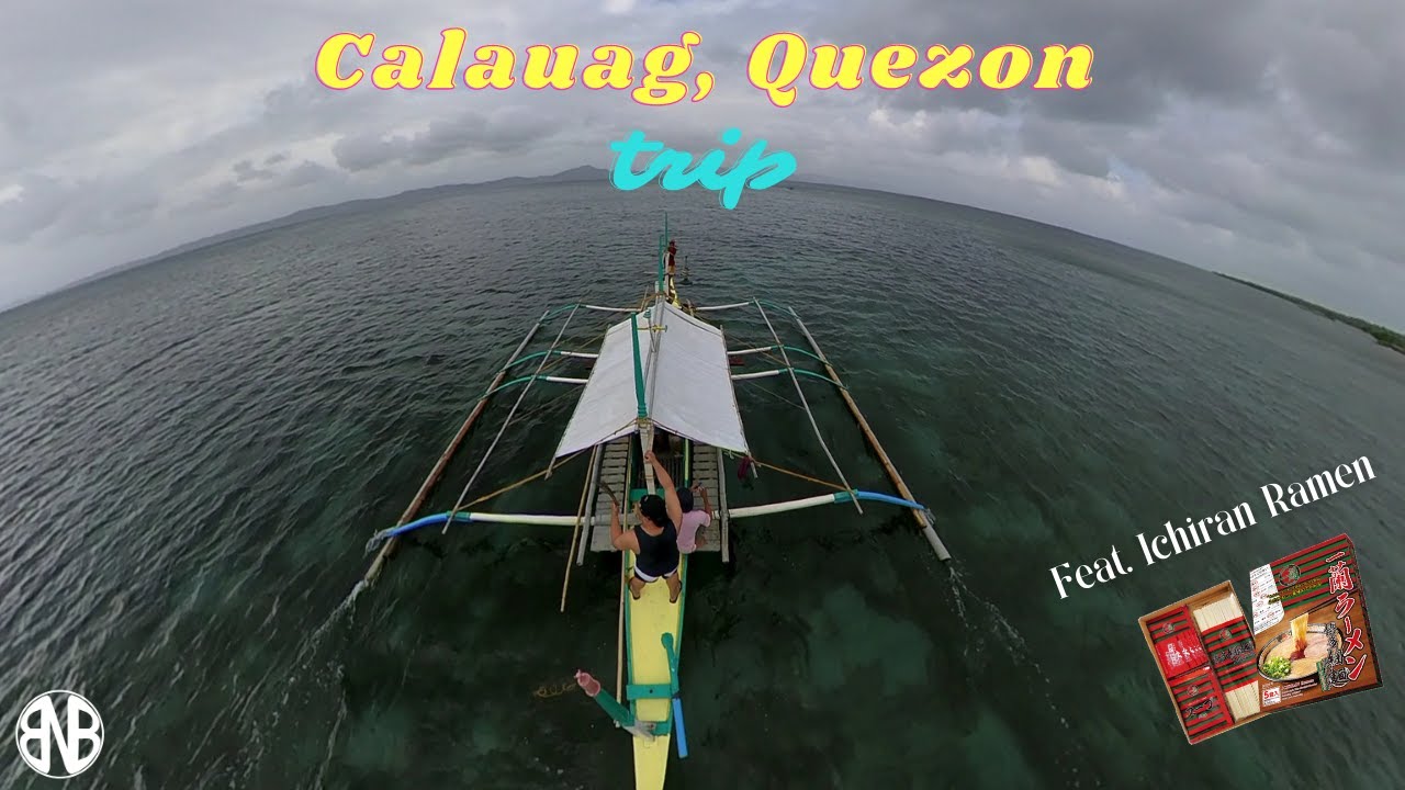 CALAUAG, QUEZON TRIP | Pulong Pasig Sand Bar | Monsoon in the middle of ...