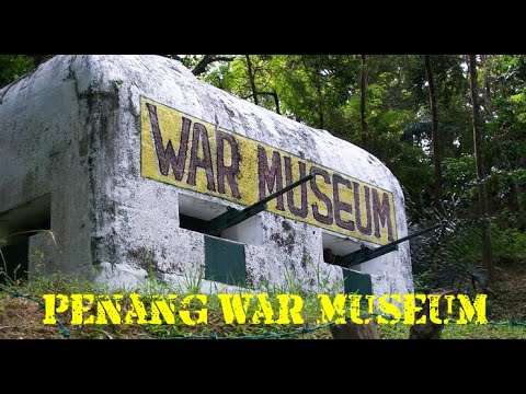 Penang War Museum WW2 British Fort Visit Part 1 | Malaysia Travel 4K ...