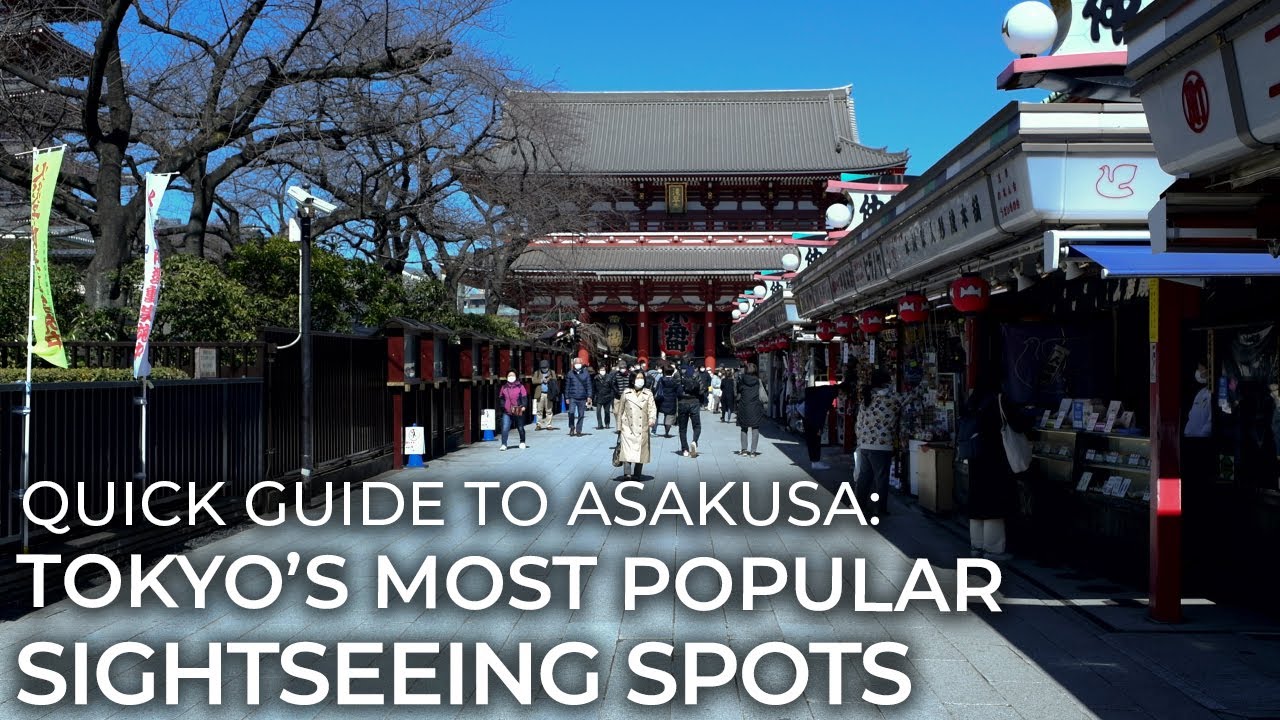 Tokyo's most popular sightseeing spots | A quick guide to Asakusa! - La ...