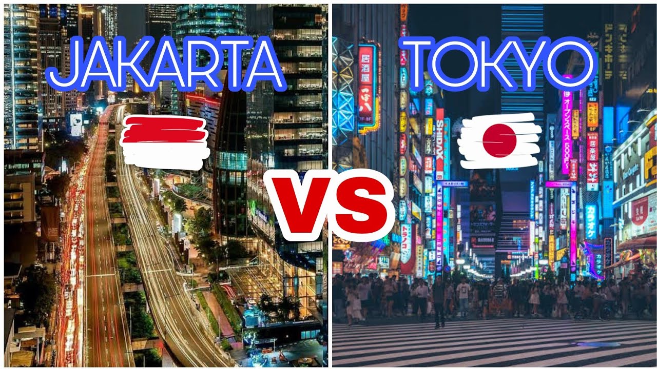 TOKYO VS JAKARTA 2021 | CAPITAL CITY OF JAPAN AND INDONESIA - La Vie Zine