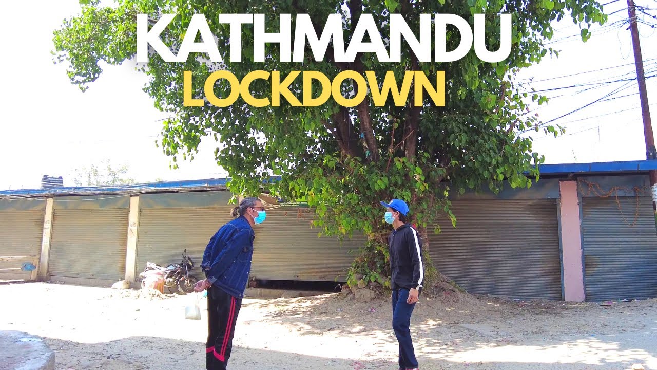 Kathmandu Lockdown Scene in RESIDENTIAL AREA of City(Capital of Nepal ...