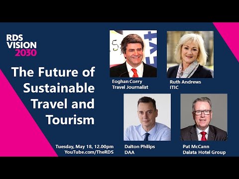 RDS Vision 2030: The Future of Sustainable Travel and Tourism - La Vie Zine