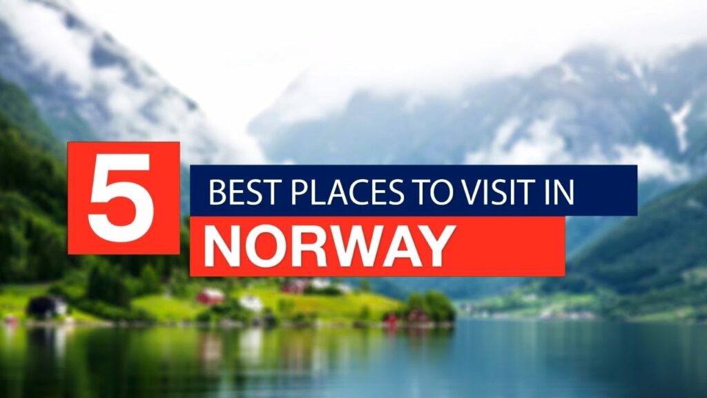 5 Best Places to Visit in NORWAY ! - Travel Guide - La Vie Zine