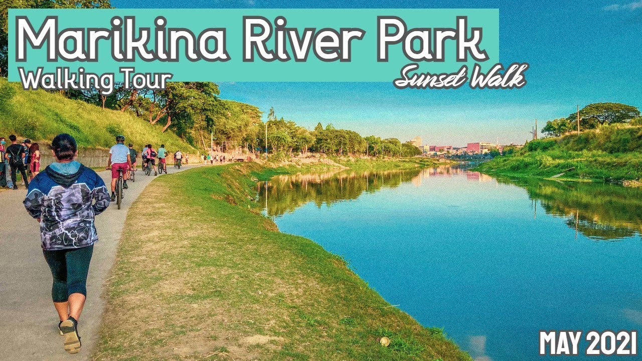 Marikina City River Park | Relaxing City Virtual Tour | Philippines New ...