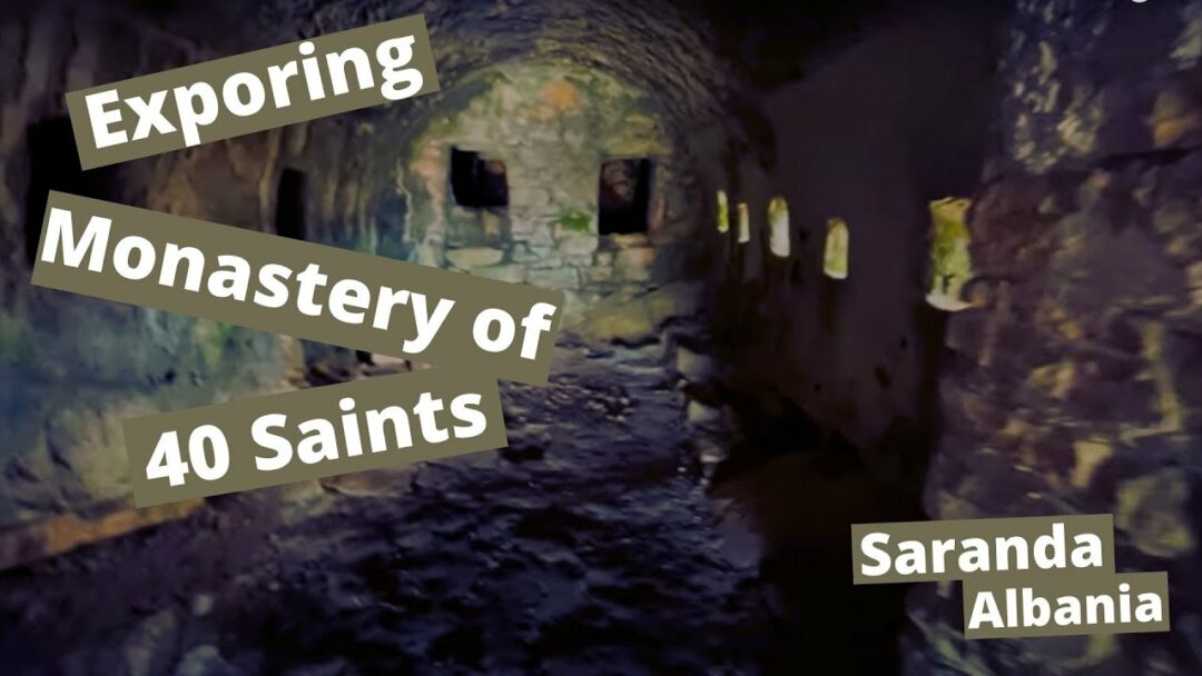 Exploring Monastery of 40 Saints - Saranda, Albania (Drone, Walkthrough ...