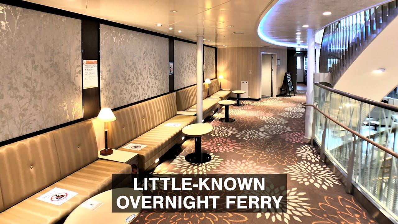 Japan’s Underrated Overnight Ferry Trip from Osaka to Kagoshima in ...