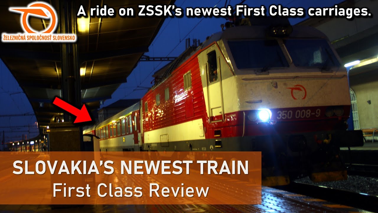 SLOVAKIA'S NEWEST TRAIN - ZSSK Regional Fast Train First Class Review ...