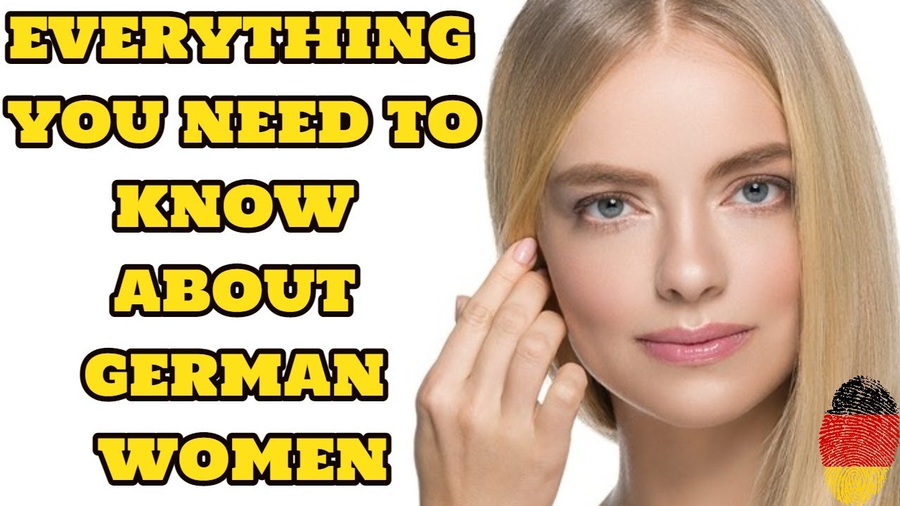 Everything You Need To Know About GERMAN WOMEN - La Vie Zine