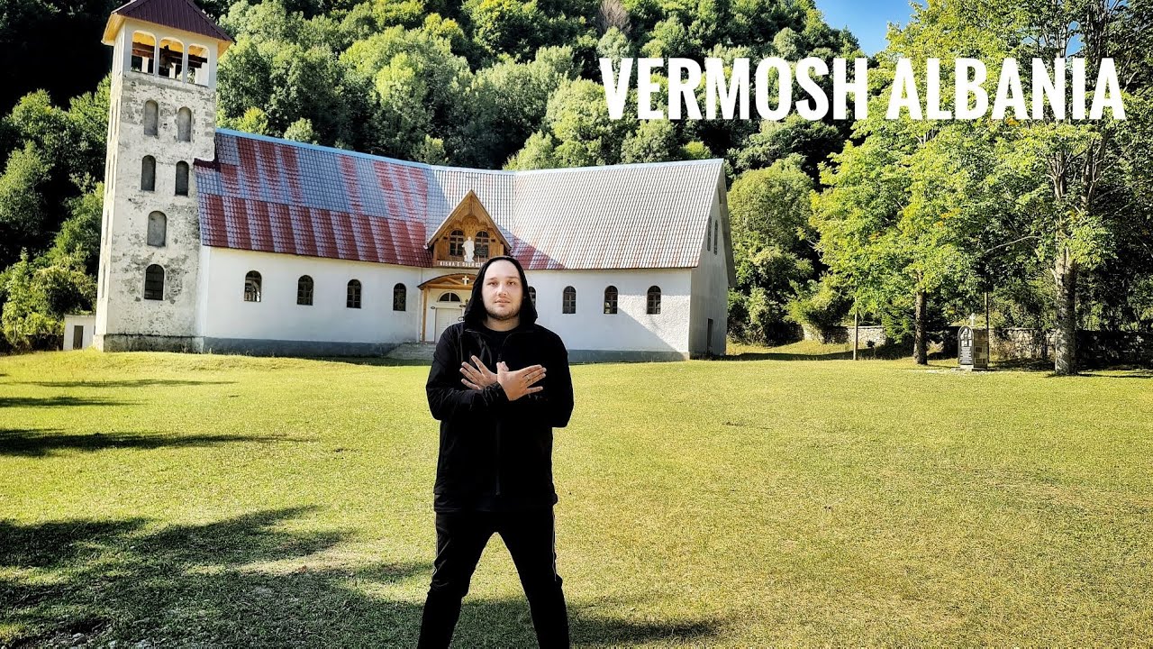 THE GEM of Europe ALPS...VERMOSH ALBANIA ! Meeting local people and ...