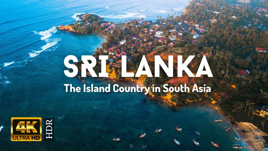 Travel Tremendous Sri Lanka in 4K Ultra HD | The Island Country in ...