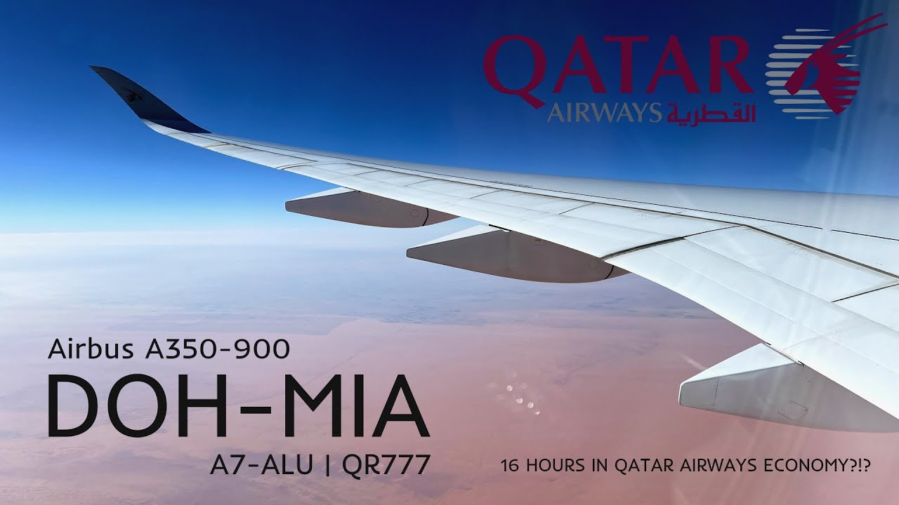 TRIP REPORT | Qatar Airways (ECONOMY) | Doha (DOH) - Miami (MIA ...