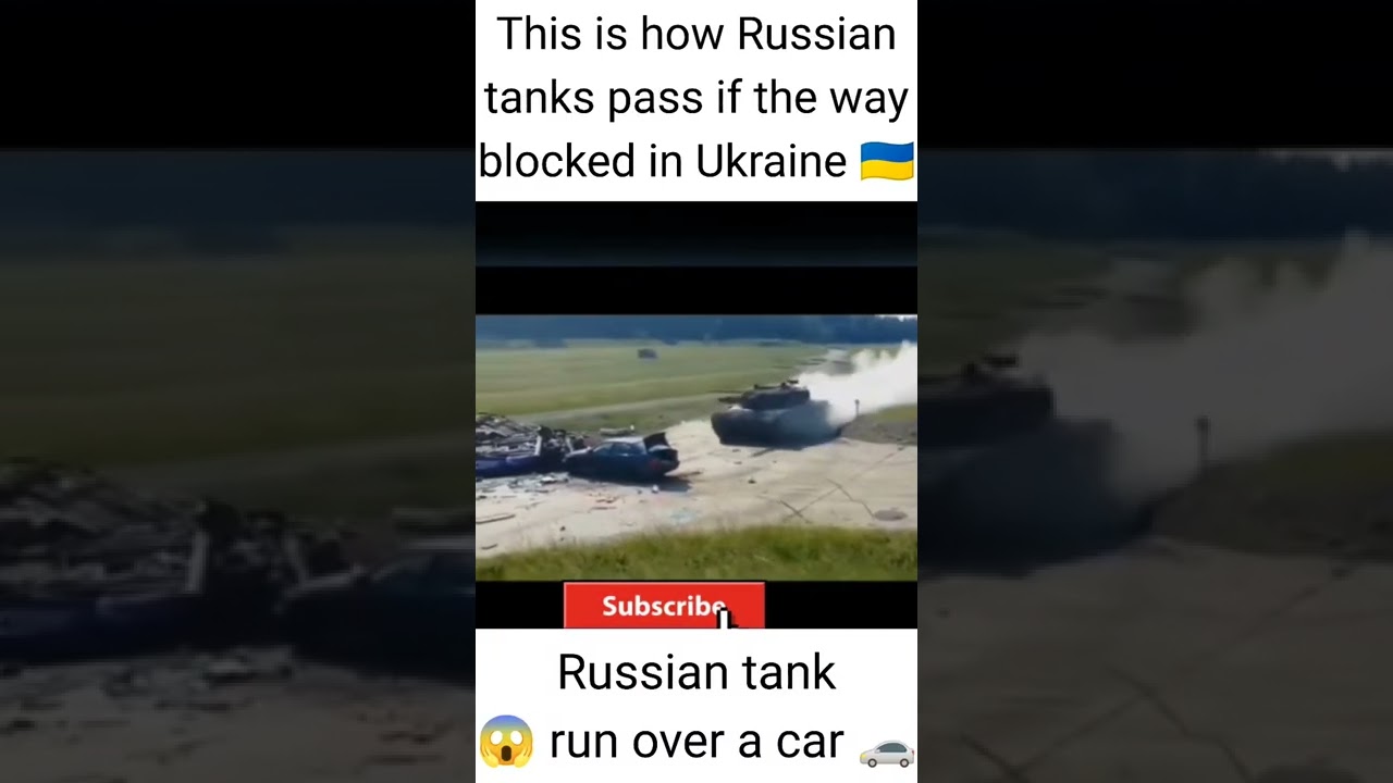 Russian tank ran over a car in Ukraine - La Vie Zine