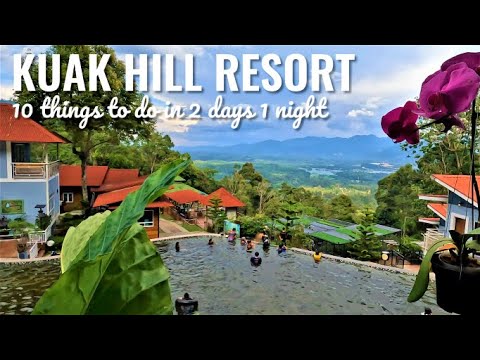 kuak hill resort - La Vie Zine