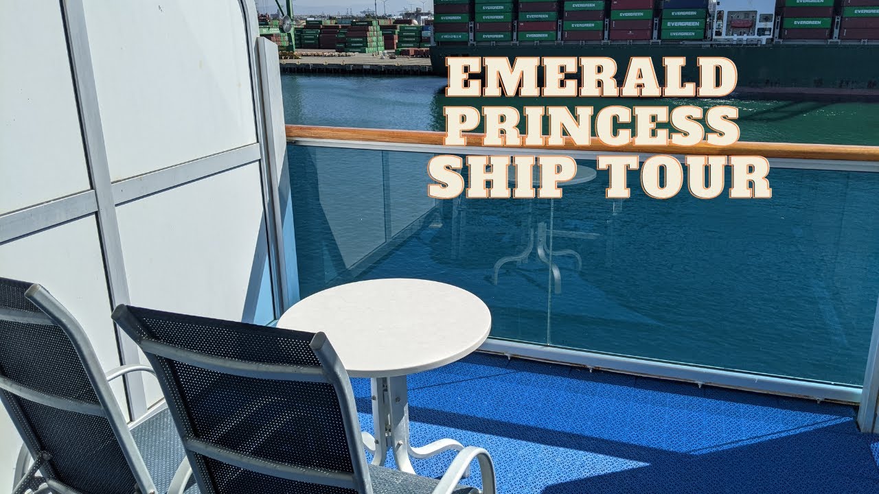 Princess Cruise Ship Tour: Emerald Princess 2021 - La Vie Zine