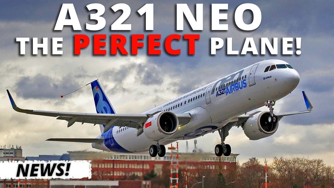 Why A321neo is PERFECT! - La Vie Zine