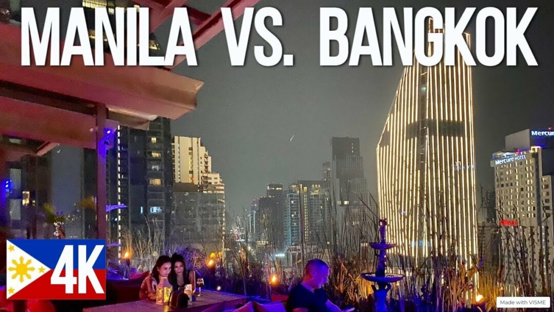 Manila vs Bangkok - Which city is Better? And Why? - La Vie Zine