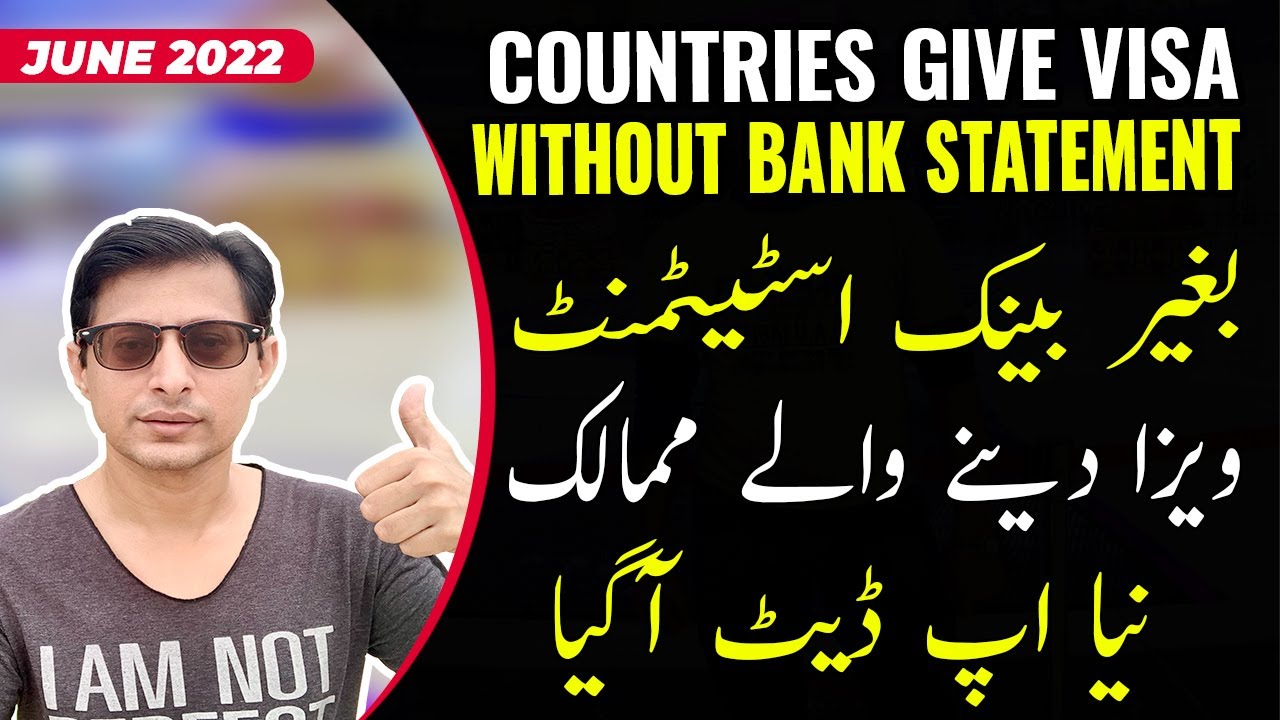 Visa without Bank Statement | Countries offer Visa without Bank ...