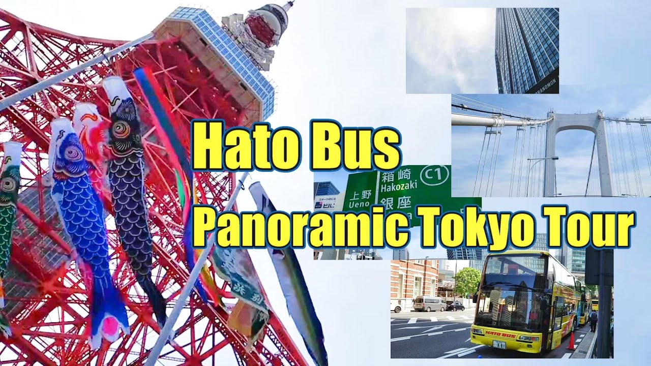 Hato Bus, Tokyo, Japan - Panoramic Tokyo Tour - La Vie Zine