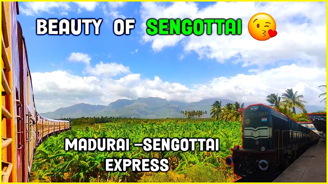 SENGOTTAI EXPRESS TRAVEL VLOG..!! Most Beautiful Route | Full ...