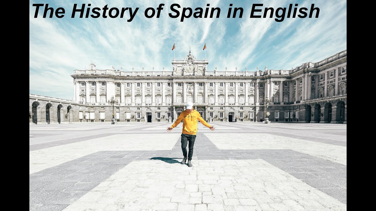 The History of Spain in English. - La Vie Zine