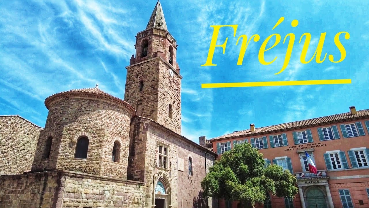 Frejus | Historical Town | France | Walking Tour | French Riviera ...