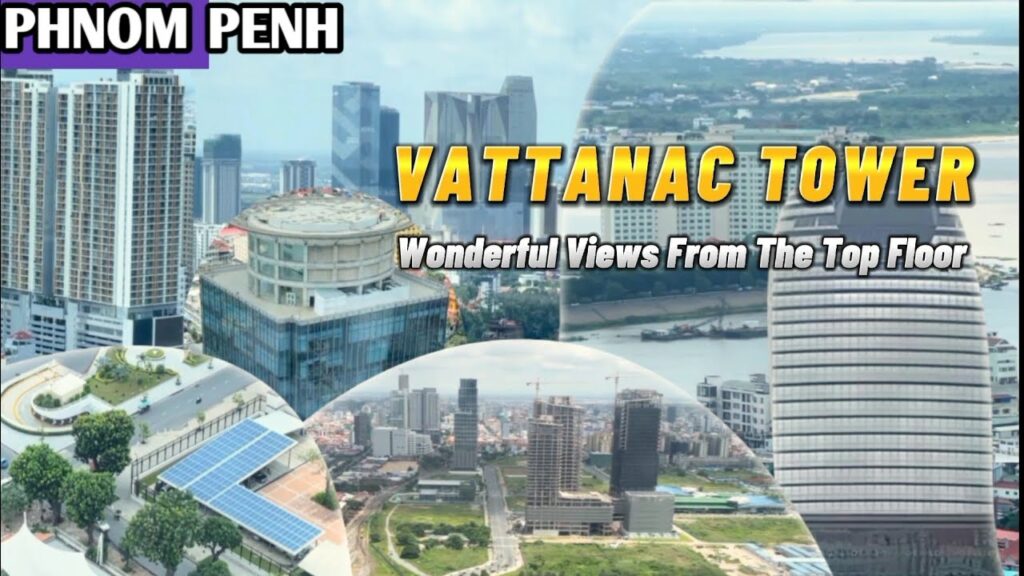 Wonderful views from the top of the floor Vattanac Tower II Phnom Penh City Tour 2022 - La Vie Zine