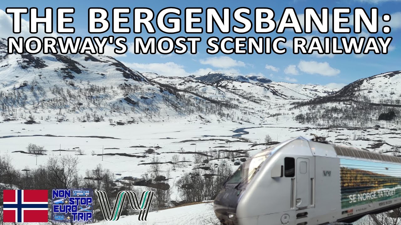 THE BERGENSBANEN: NORWAY'S MOST SCENIC RAILWAY JOURNEY - La Vie Zine