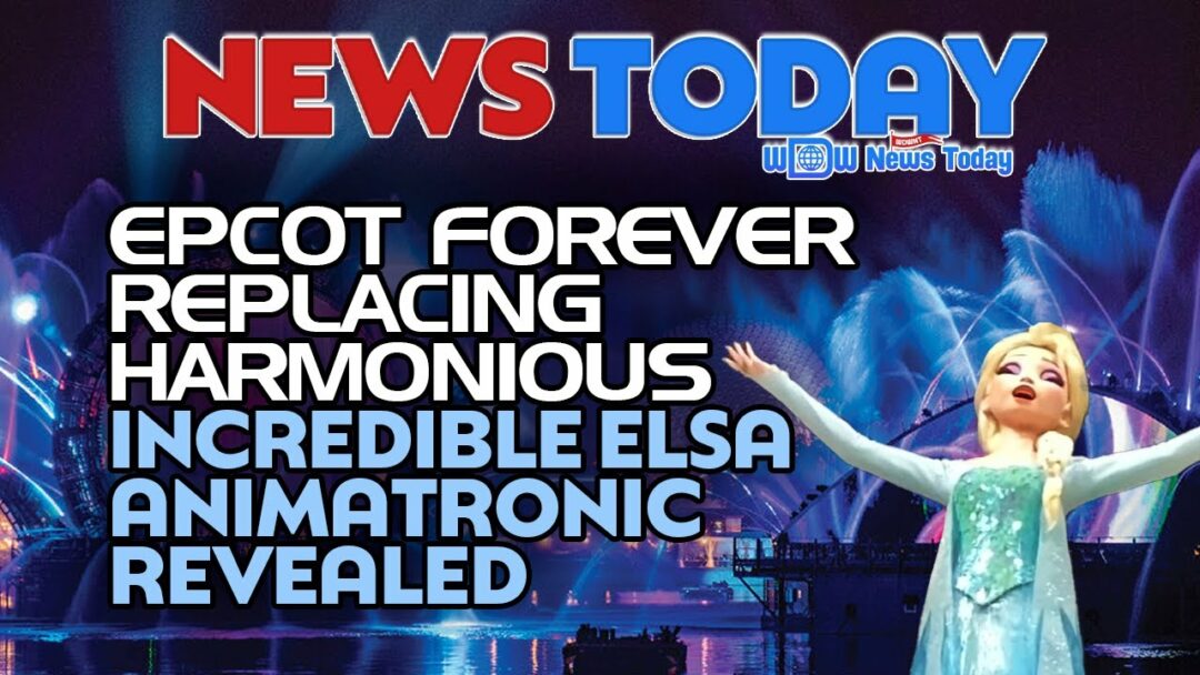 EPCOT Forever Replacing Harmonious, Incredible Elsa Animatronic ...