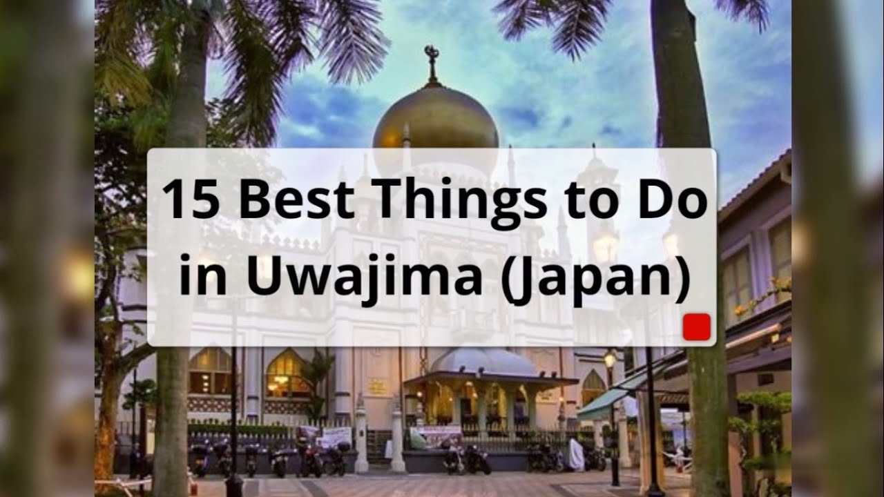 Best Things to Do in Uwajima, Japan | Travel Uwajima 2022 - La Vie Zine