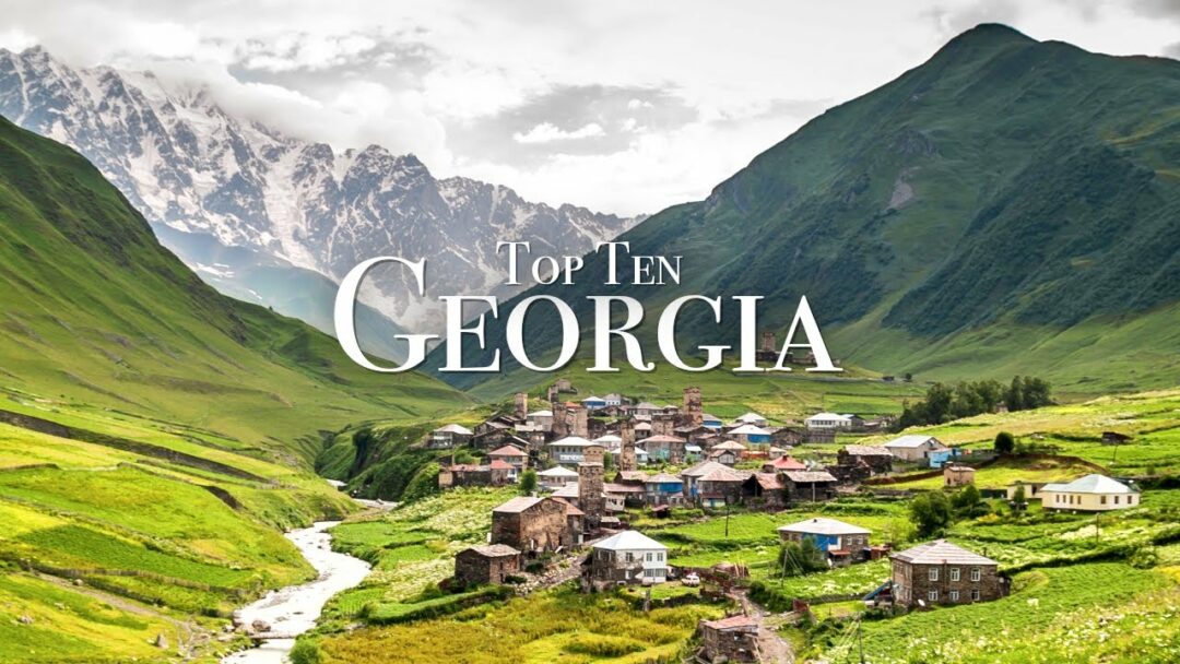 Top 10 Places To See In Georgia | 4K Travel Guide - La Vie Zine