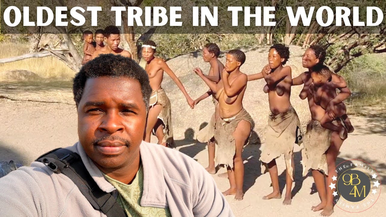 The OLDEST and STRANGEST Tribe in the World | San Tribe of Namibia - La ...