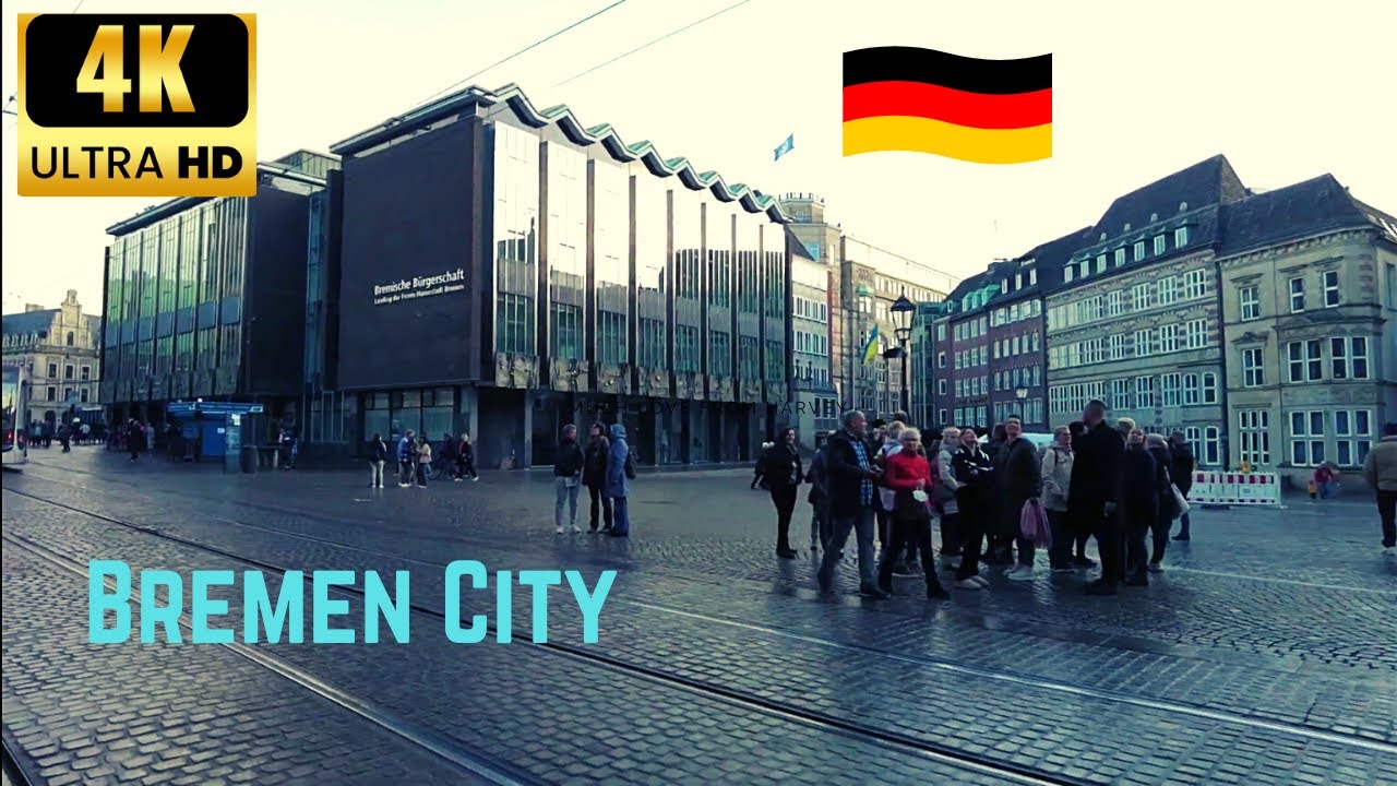 [4K] Bremen Germany City Walk in 2022 - Walking Tour at Bremen City ...