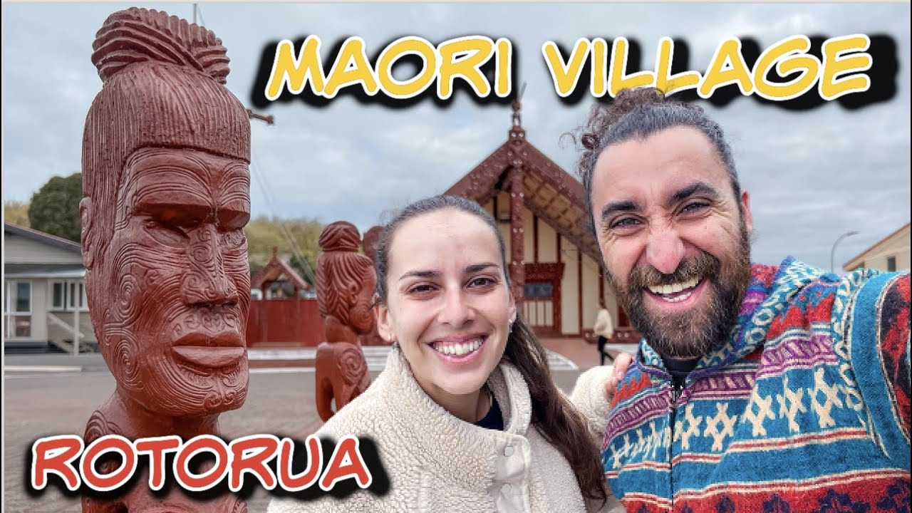 ROTORUA: The Living Maori Village - A Must Visit - La Vie Zine