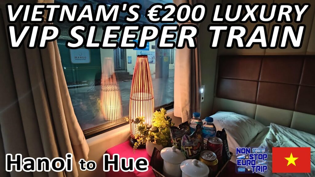 VIETNAM'S MOST LUXURIOUS VIP SLEEPER / VIOLETTE TRAINS PRIVATE CABIN FROM HANOI TO HUE - La Vie Zine