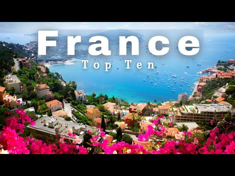 Top 10 Places To Live In France (Travel Guide ) Top 10 Best Places To ...
